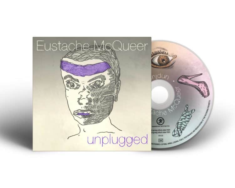 Unplugged d'Eustache McQueer disponible en version physique • Jarring ...