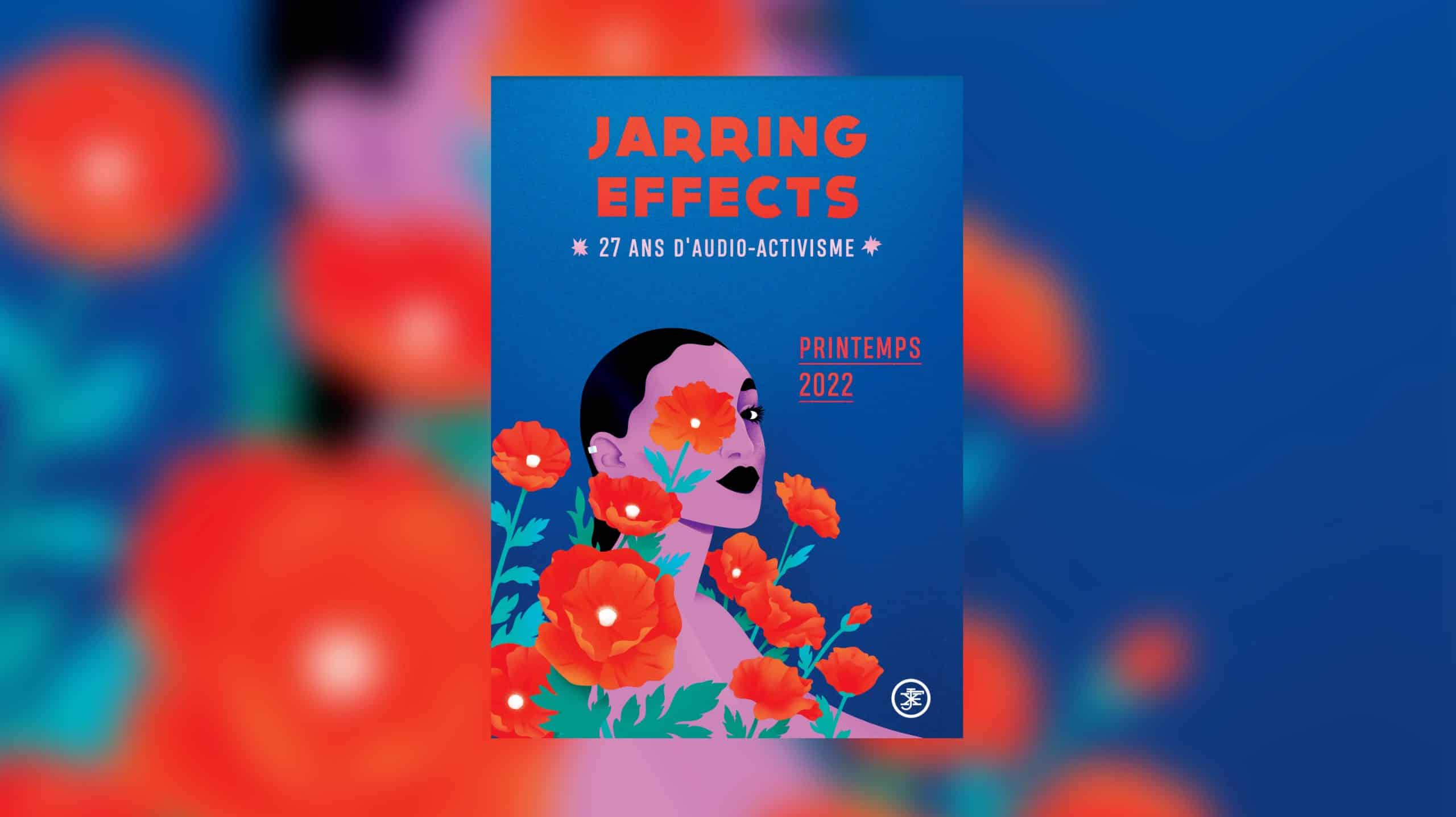 Jarring Effects - Label audioactiviste - Lyon | Jarring Effects