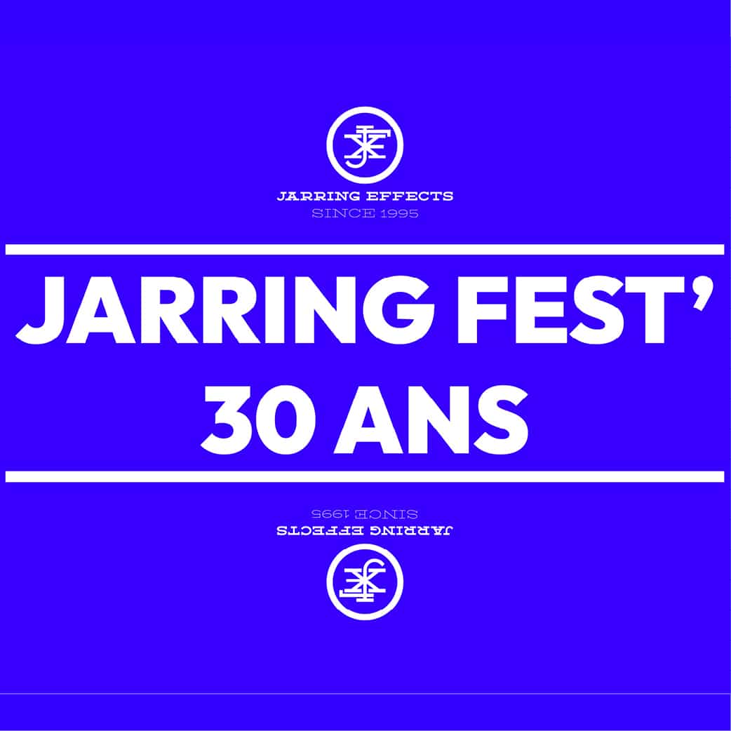 Jarring Fest' • Jarring Effects